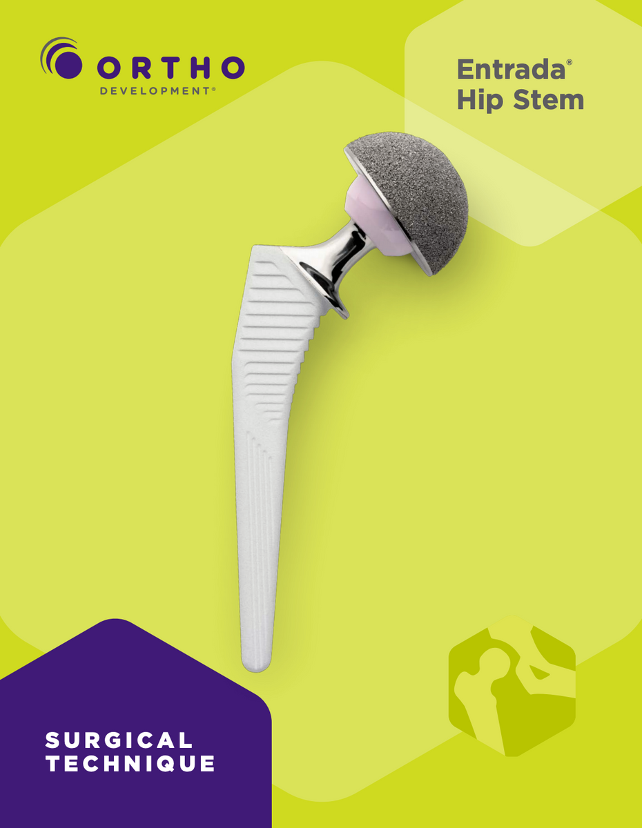 Entrada Hip Stem Surgical Technique – ODEV Store